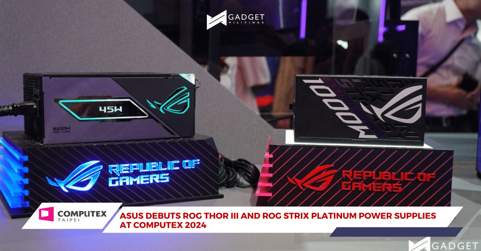 ASUS Debuts ROG Thor III and ROG Strix Platinum PSUs at Computex 2024